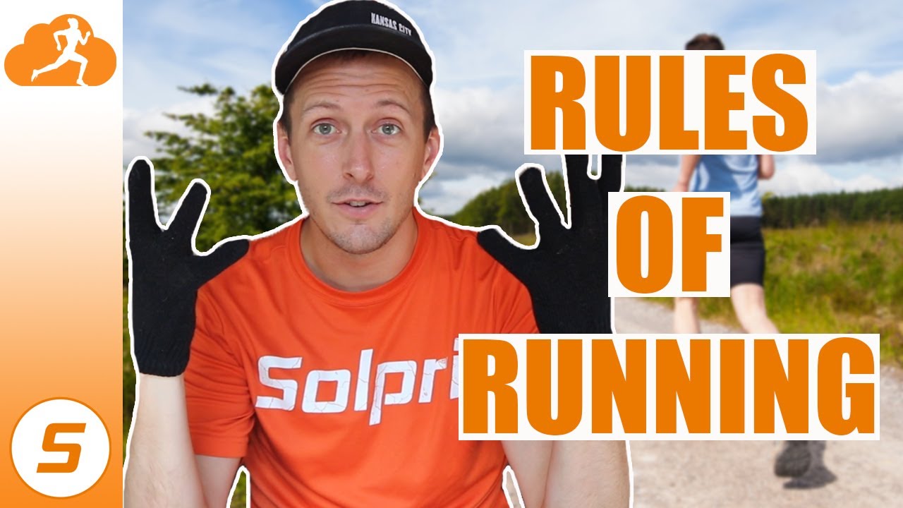 The Unwritten Rules of Running – Solpri